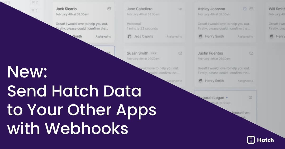 New! Send Hatch Data to Other Systems with Webhooks